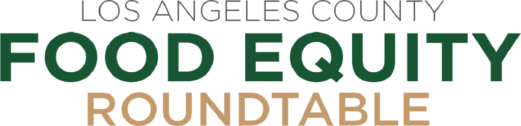 Report – LA County Food Equity Round Table